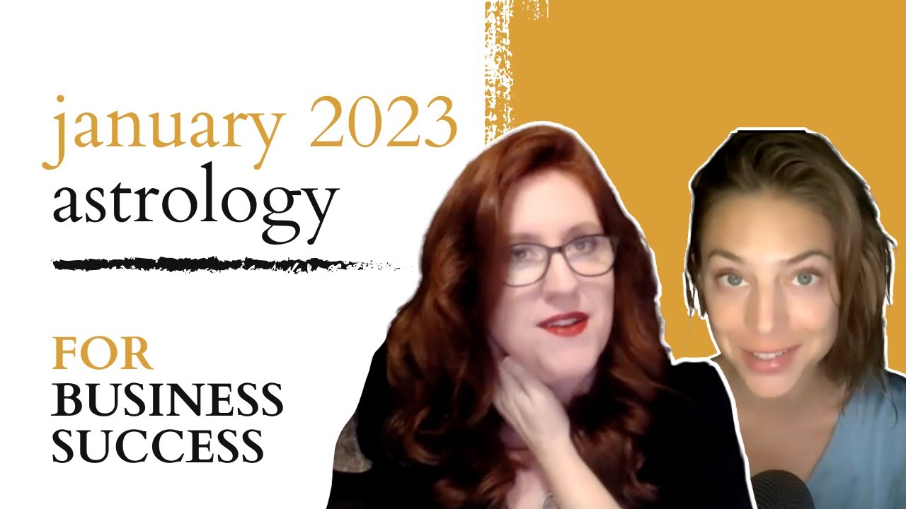 January 2023 Astrology for Business Owners with Robin Langford - YouTube
