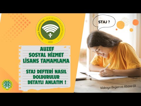 AUZEF SOSYAL HİZMET LİSANS TAMAMLAMA STAJ HAKKINDA HERŞEY  STAJ DEFTERİ NASIL DOLDURULUR ?  #auzef