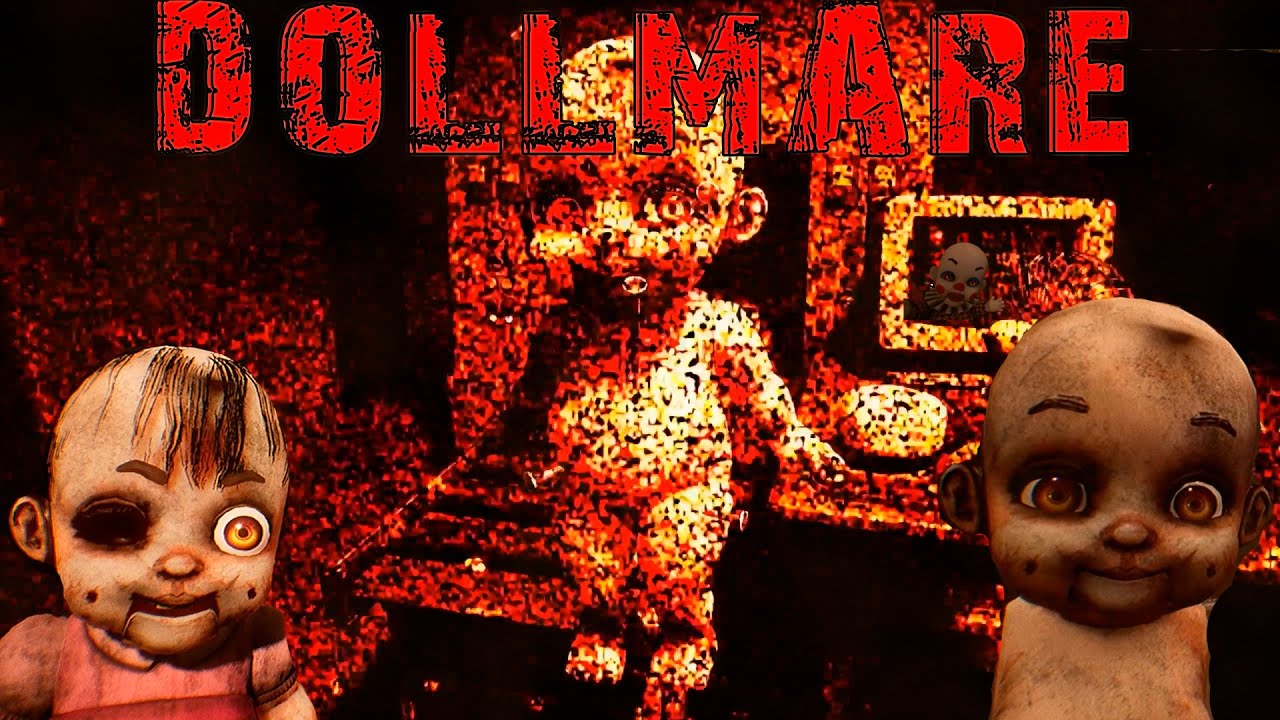 Dollmare: Кукольный кошмар — стрим прохождение без комментариев ...