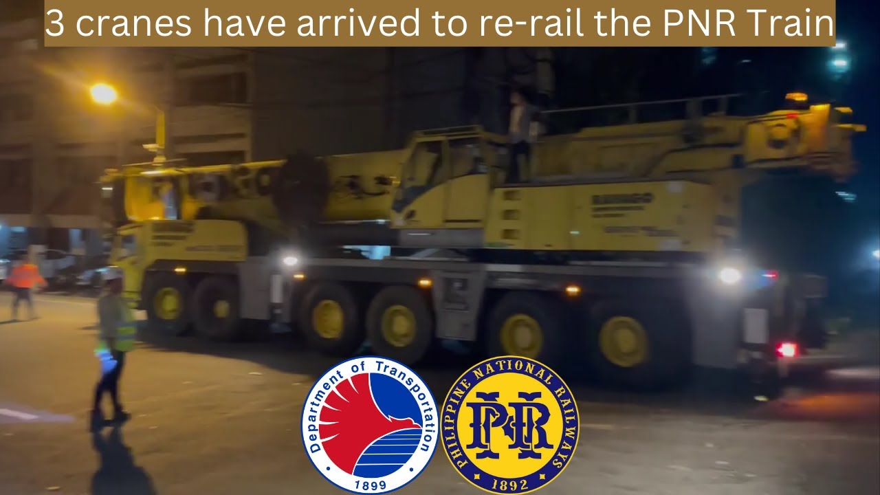 3 cranes have arrived to re rail the PNR Train - YouTube