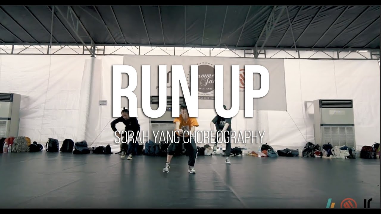 Run Up - Cam & Cash | Sorah Yang Choreography - YouTube