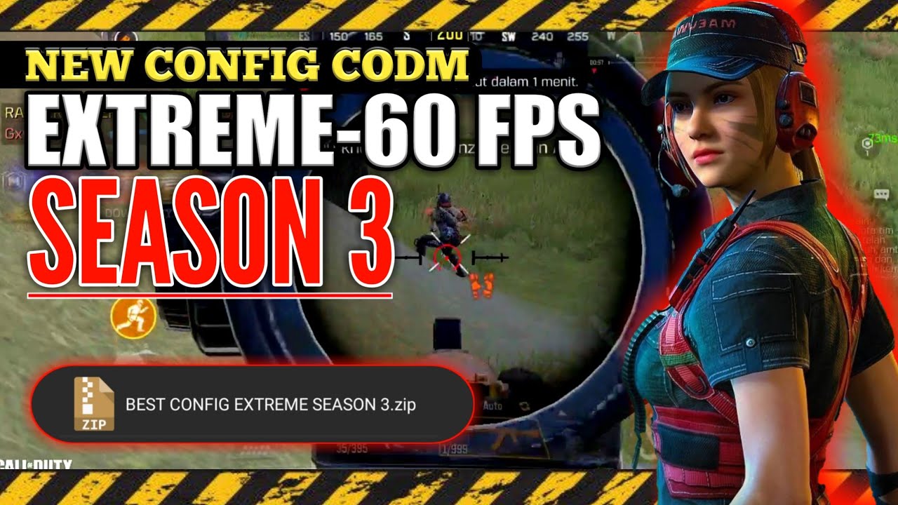 NEW CONFIG CODM EXTREME 60 FPS (SEASON 3)ANTI LAG NO FRAMEDROP FIX ...