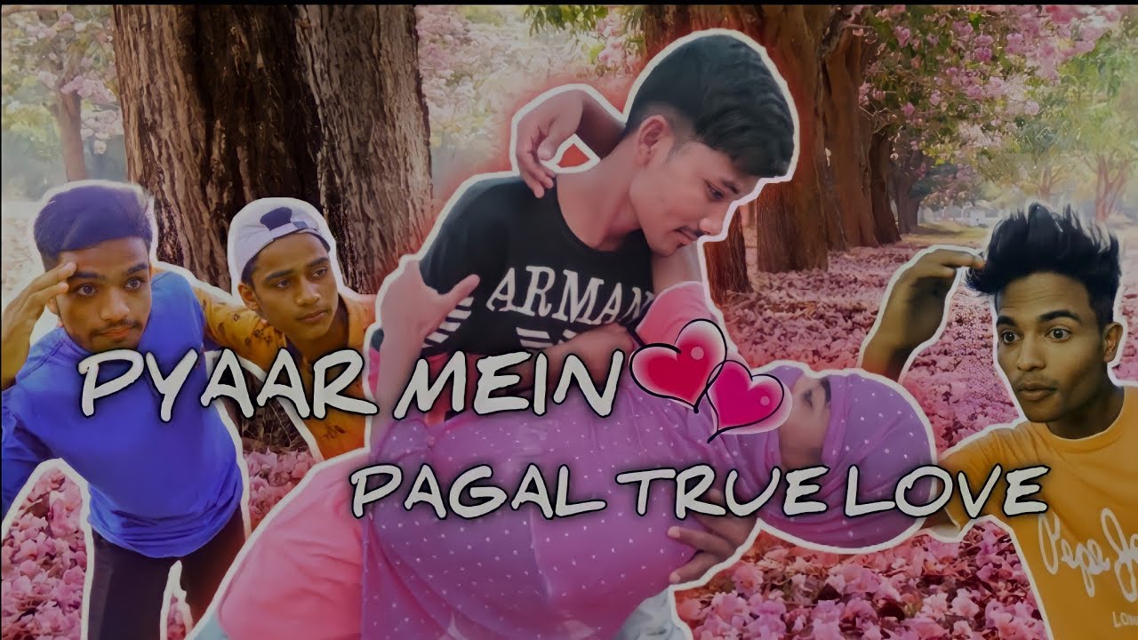 Pyaar mein pagal #comedy true love| top new comedy video|| Assam ki# ...