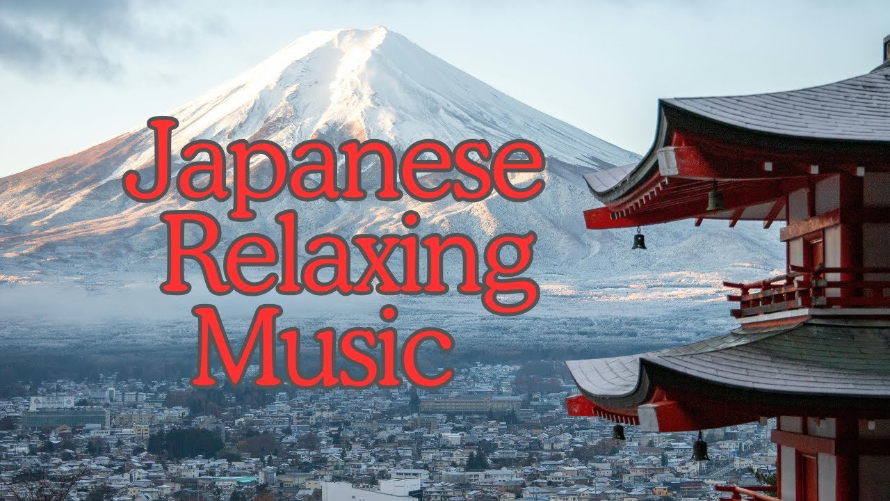 Beautiful Japanese Relaxing Music #relax #japanese #relaxing # ...