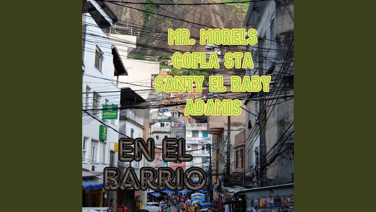 En el Barrio - YouTube