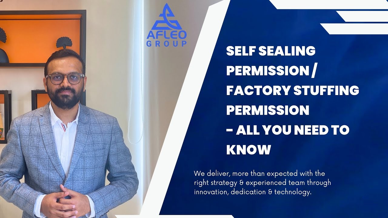 Factory Stuffing [FSP] / Self Sealing Permission [SSP] - Eligibility ...