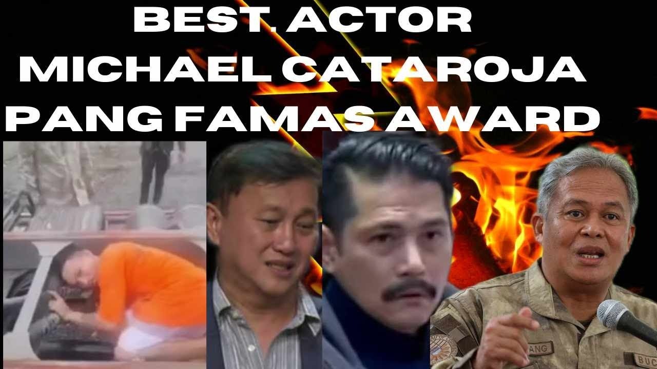 BEST ACTOR MICHAEL CATAROJA/ PANG PAMAS ANG AWARD - YouTube