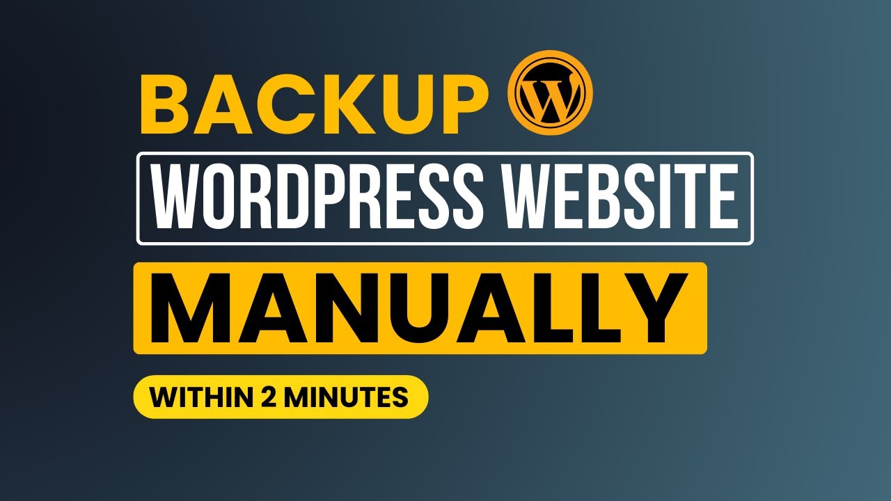 How To Backup Wordpress Website Manually [Easily] - YouTube