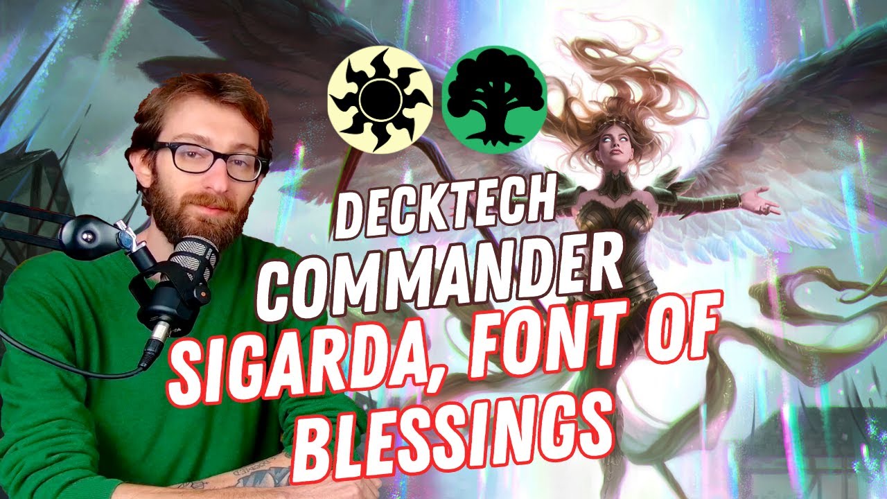 Sigarda Font of Blessings: il miglior commander per Angeli e Umani ...