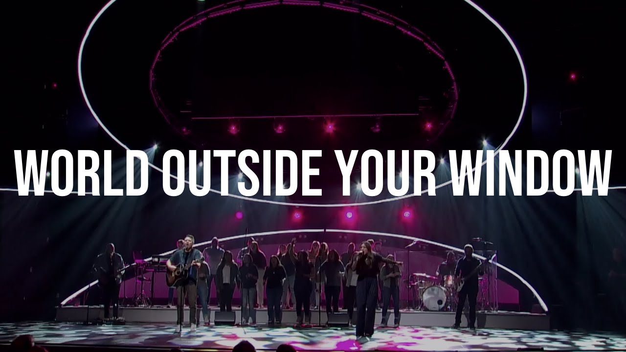 World Outside Your Window || Preston Trail Worship - YouTube