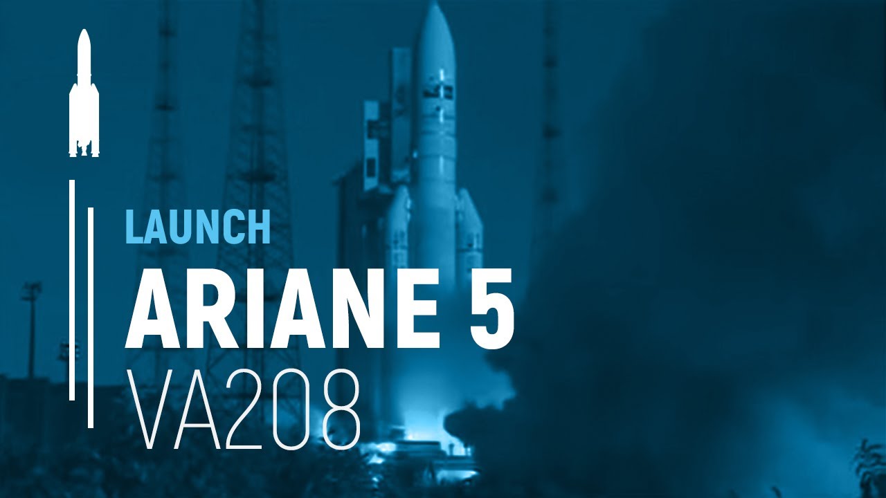 Flight VA208 – INTELSAT 20 / HYLAS 2 | Ariane 5 Launch | Arianespace ...