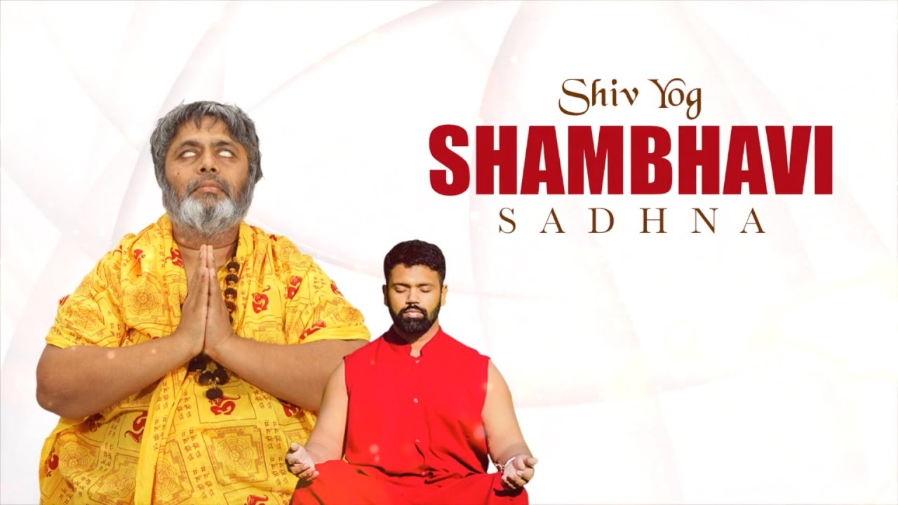 Strengthen and Empower Yourself with Shiv Yog Shambhavi || ISHAN ...