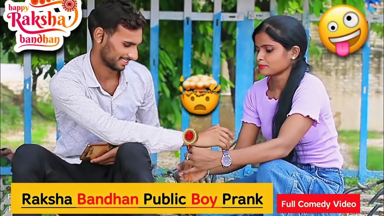 Raksha Bandhan Special Prank 😅 | Public Boy Ko Rakhi bandha | Comedy ...