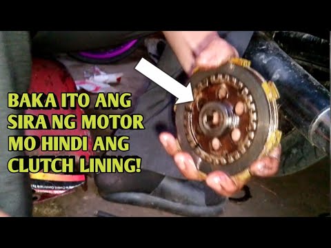 BAKA ITO ANG SIRA NG MOTOR MO HINDI LANG CLUTCH LINING! - YouTube