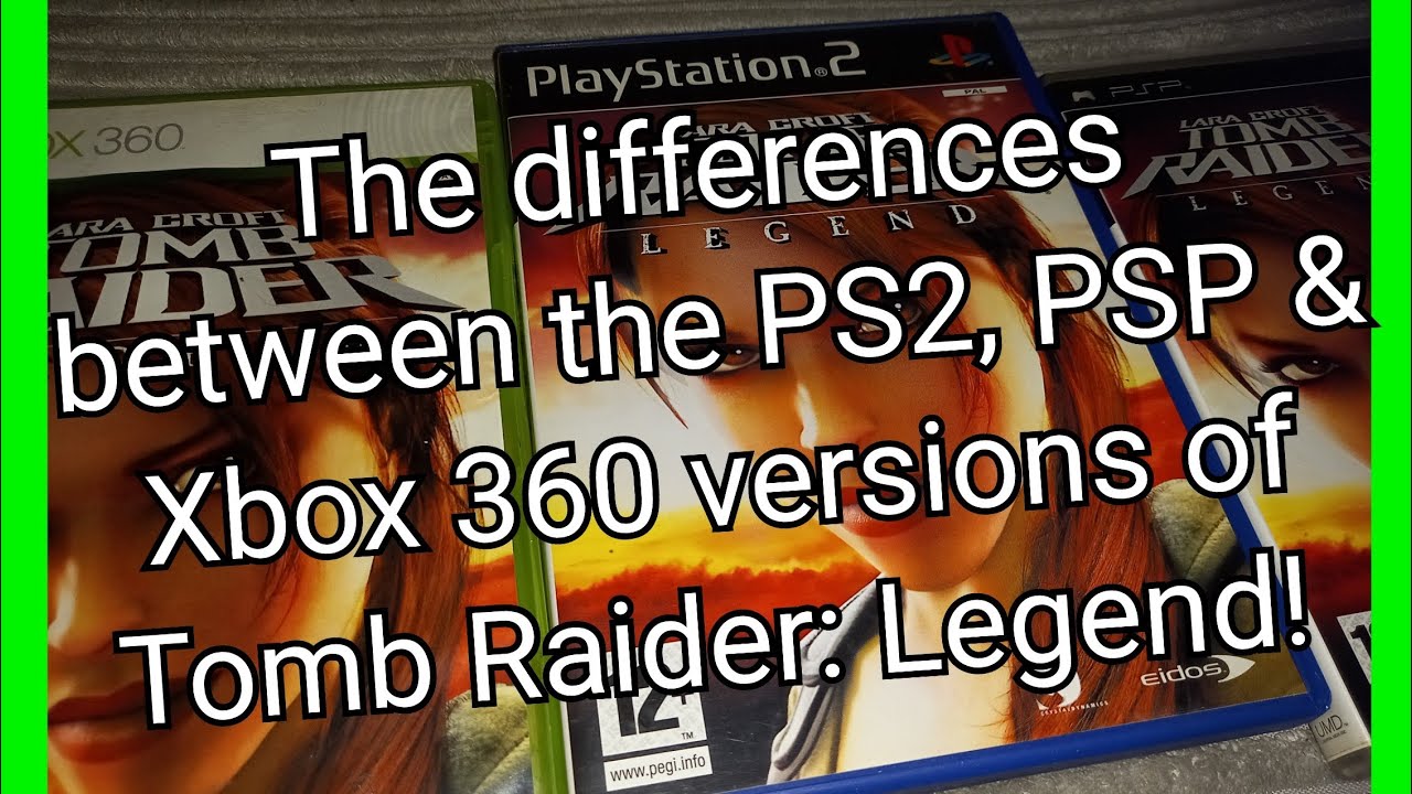 The visual differences between the PS2, PSP & Xbox 360 versions of Tomb ...