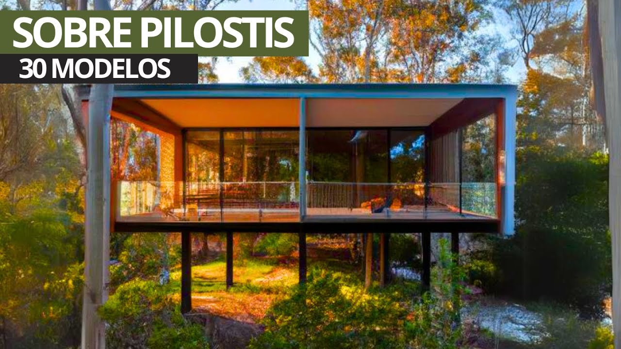 Casas Sobre Pilotis: 40 Ideias e Modelos de Casas Suspensas por Pilares ...