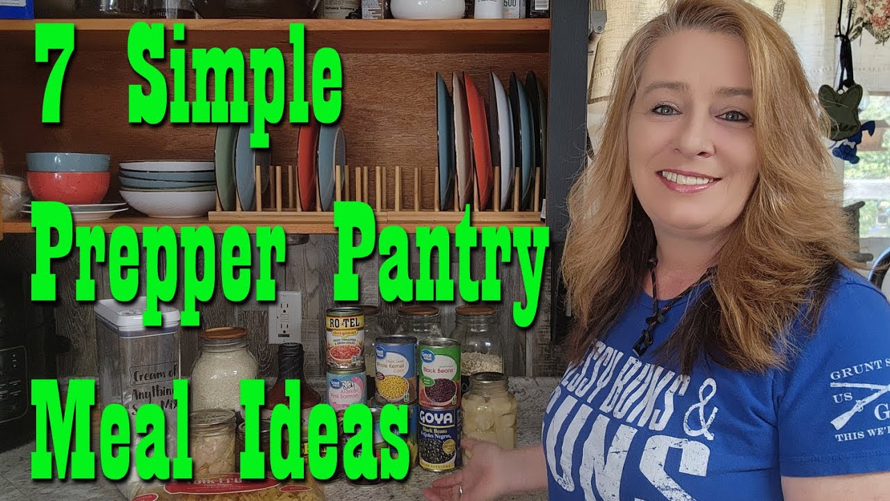 7 Simple Prepper Pantry Meal Ideas ~ Food Storage Cooking - YouTube
