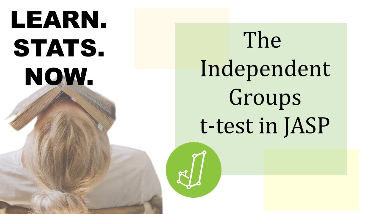 Running a independent groups t-test in JASP (see description for more ...