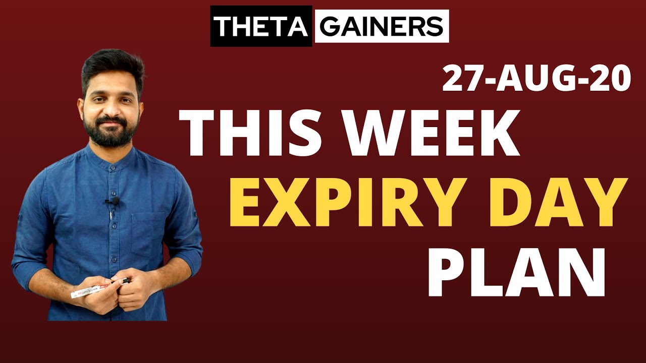 Expiry Trading Strategy/Plan for August 27th | Theta Gainers - YouTube