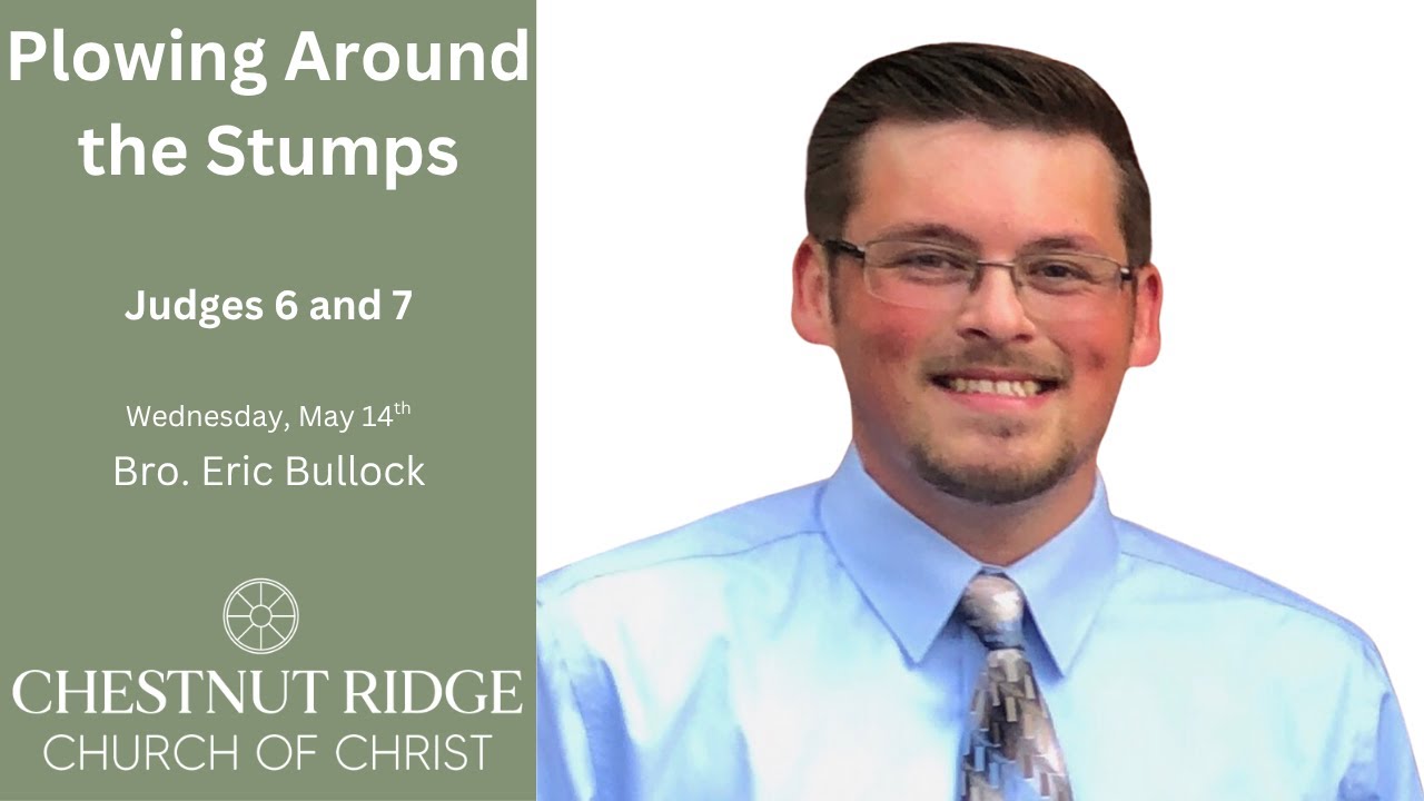 Bro. Eric Bullock - Plowing Around the Stumps - YouTube
