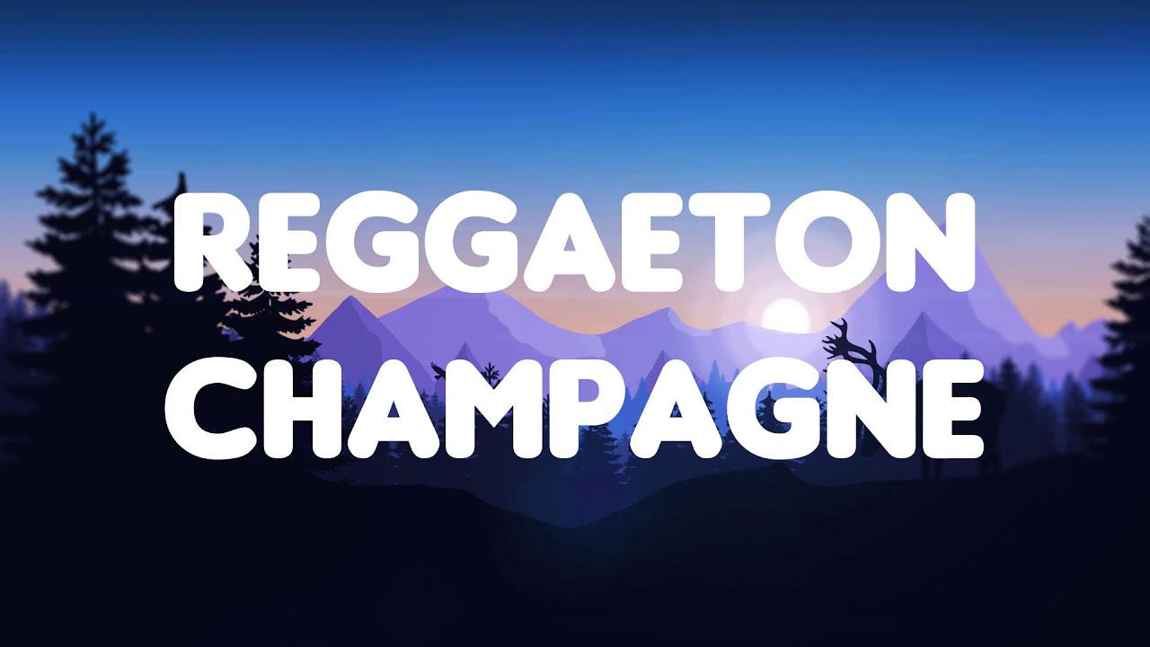 Bellakath & Dani Flow - Reggaeton Champagne ( Letra/Lyrics ) - YouTube