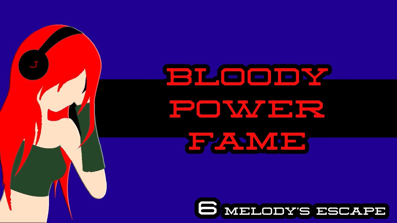 Bloody Power Fame - YouTube
