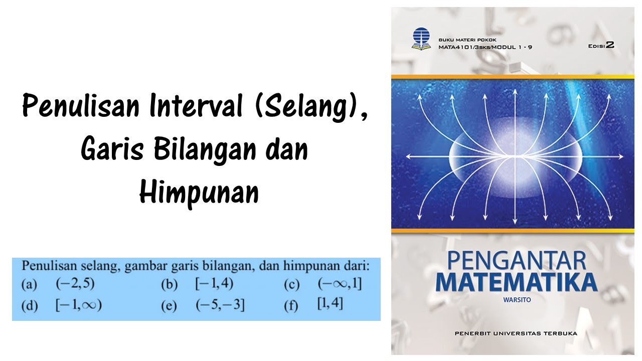 Penulisan Interval (Selang), Garis Bilangan dan Himpunan - YouTube