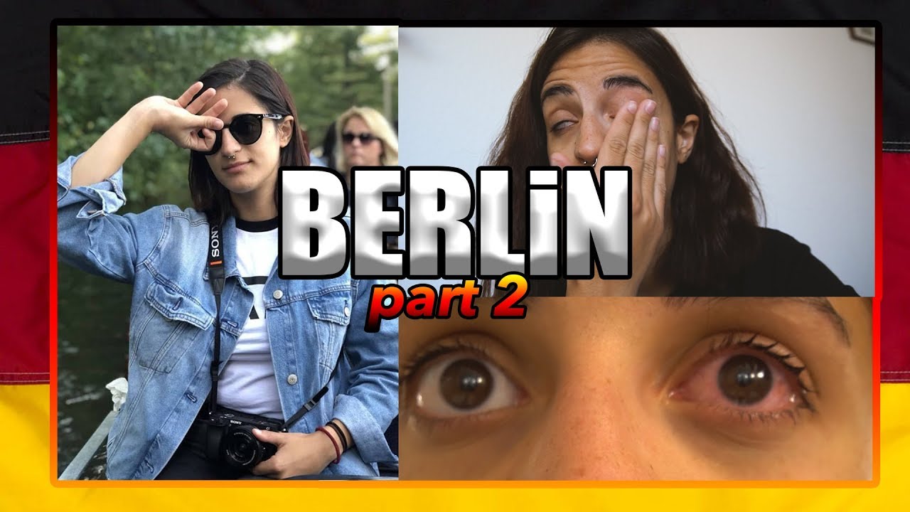 ΕΧΑΣΑ ΤΟ ΜΑΤΙ ΜΟΥ ΣΤΟ ΒΕΡΟΛΙΝΟ | Berlin Vlog pt. 2 - YouTube
