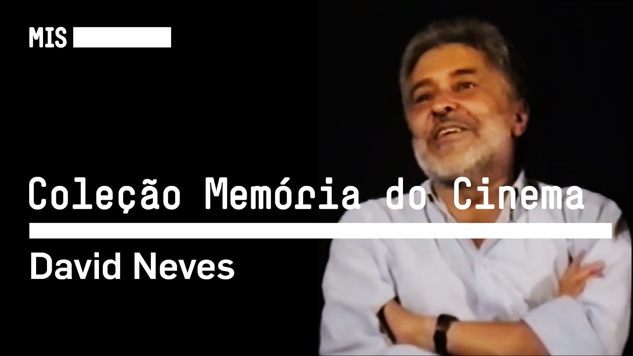 Memória do Cinema l David Neves - YouTube