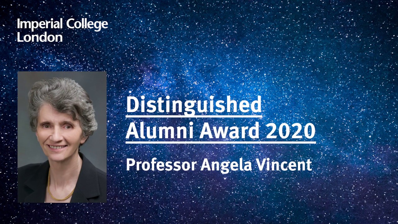 Imperial Alumni Award winner 2020: Professor Angela Vincent - YouTube