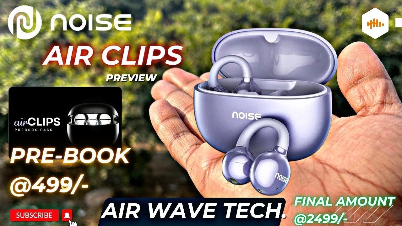 Noise Air Clips ⚡ Newlaunch | Preview video | noise new launch | Air ...