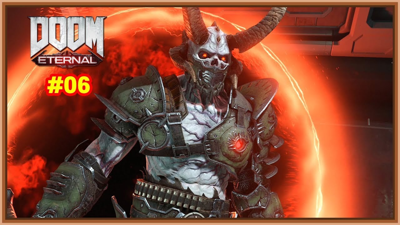 * BOSS FIGHT * DOOM - ETERNAL - PART 6 - ARC COMPLEX - GAMEPLAY ...