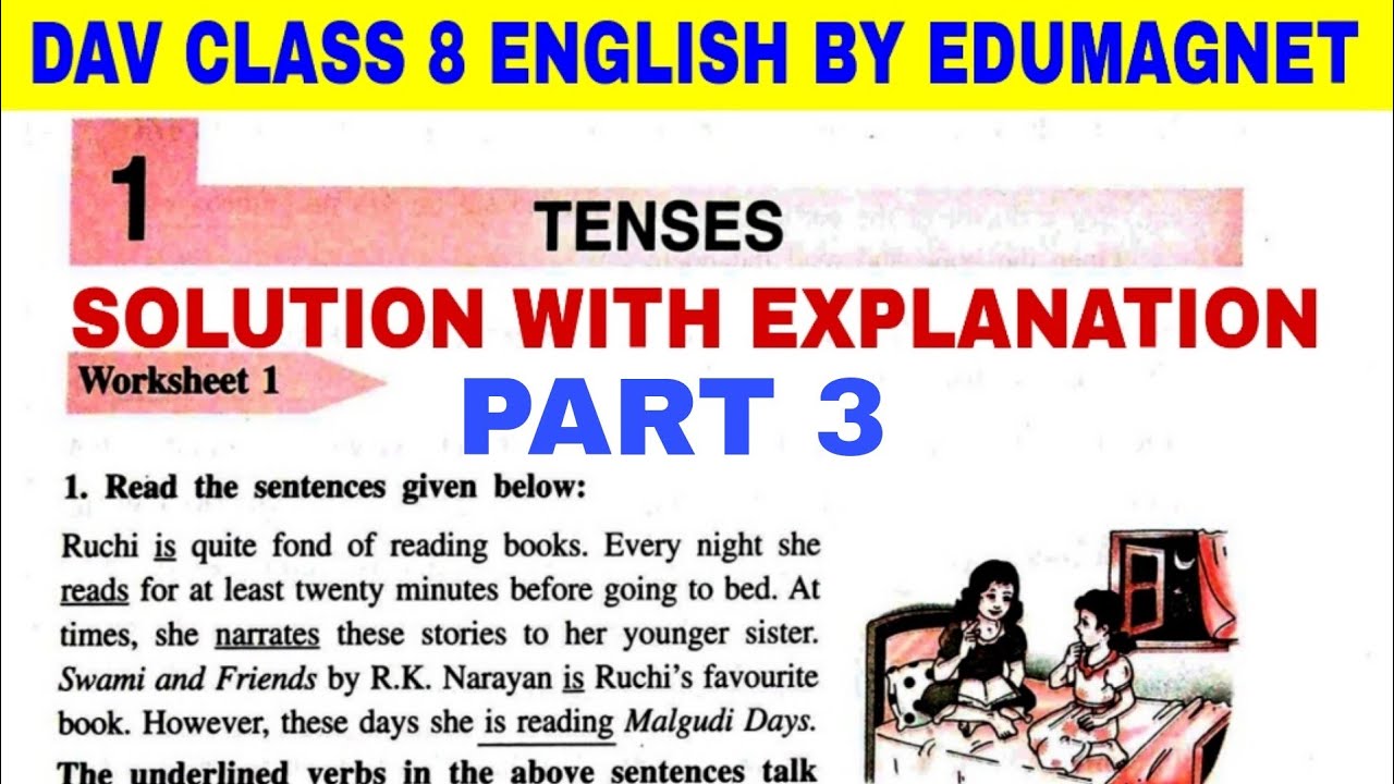 DAV CLASS 8 ENGLISH PRACTICE BOOK CHAPTER 1 TENSES SOLUTION PART 3 BY dav-class-8-english-practice-book-chapter-1-tenses-solution-part-3-by