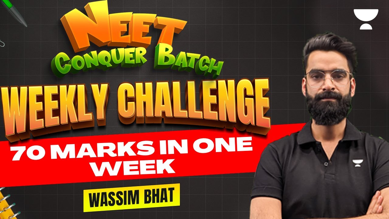 Weekly Target | 70 Marks In One Week | Neet Conquer Batch - YouTube