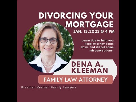 Divorcing Your Mortgage with Dena A. Kleeman - YouTube