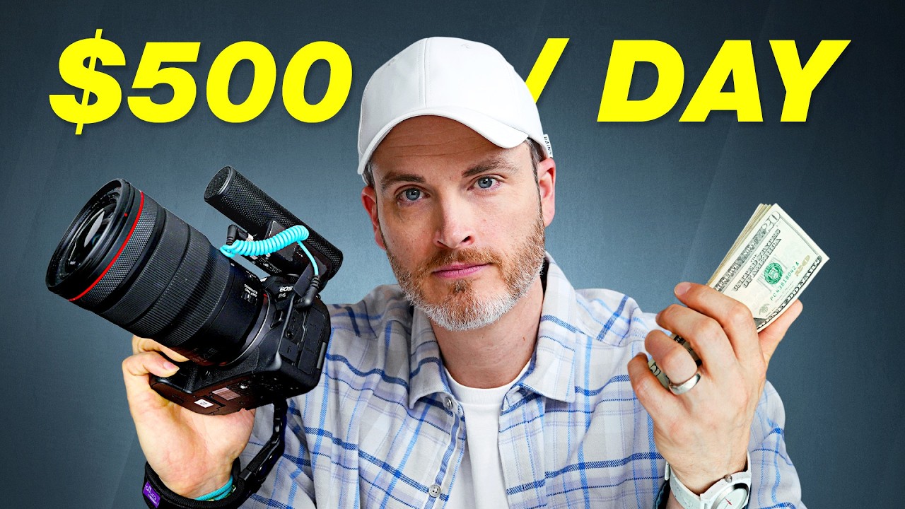 How to Make $500 a Day With a Camera (A Realistic Guide) - YouTube