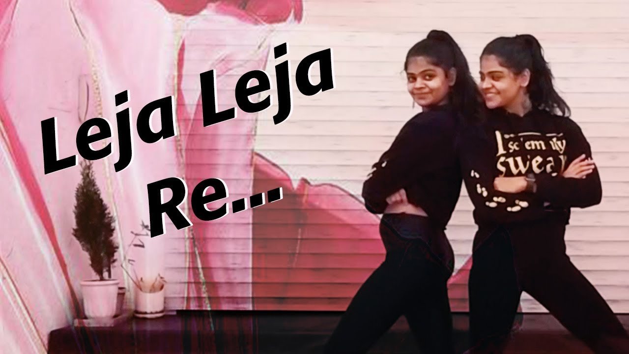 Leja Leja Re | Dhvani Bhanushali | Su Sisters Choreography - YouTube