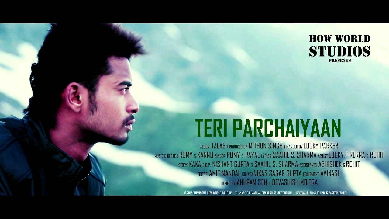 TERI PARCHAIYAAN | OFFICIAL VIDEO | PRERNA & LUCKY | PAYAL & ROMY ...