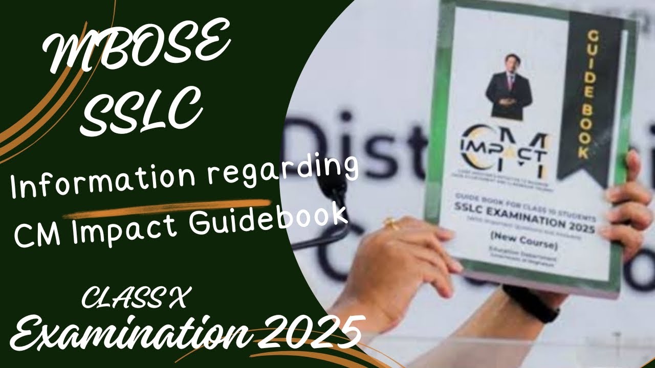 Information regarding CM impact guidebook|| MBOSE|| CLASS X ...