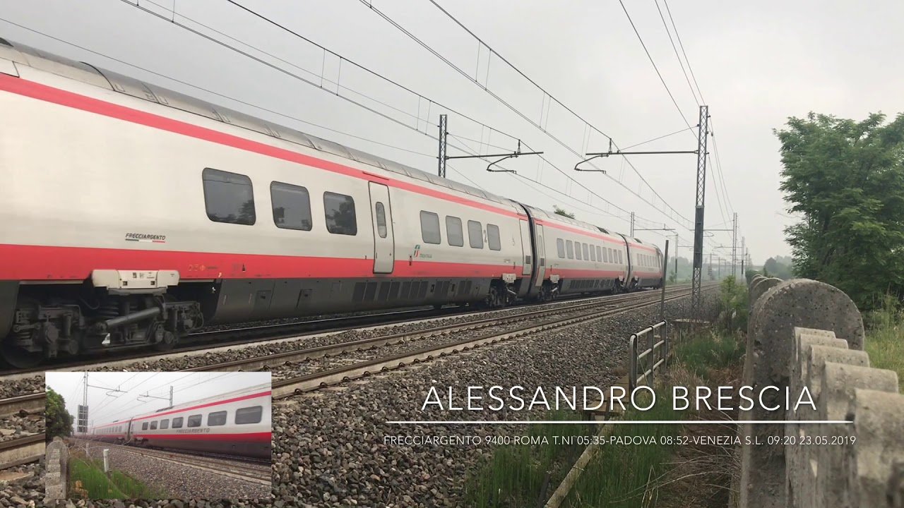 TRENITALIA FRECCIARGENTO 9400 ROMA TERMINI 05:35-PADOVA 08:52-VENEZIA S ...