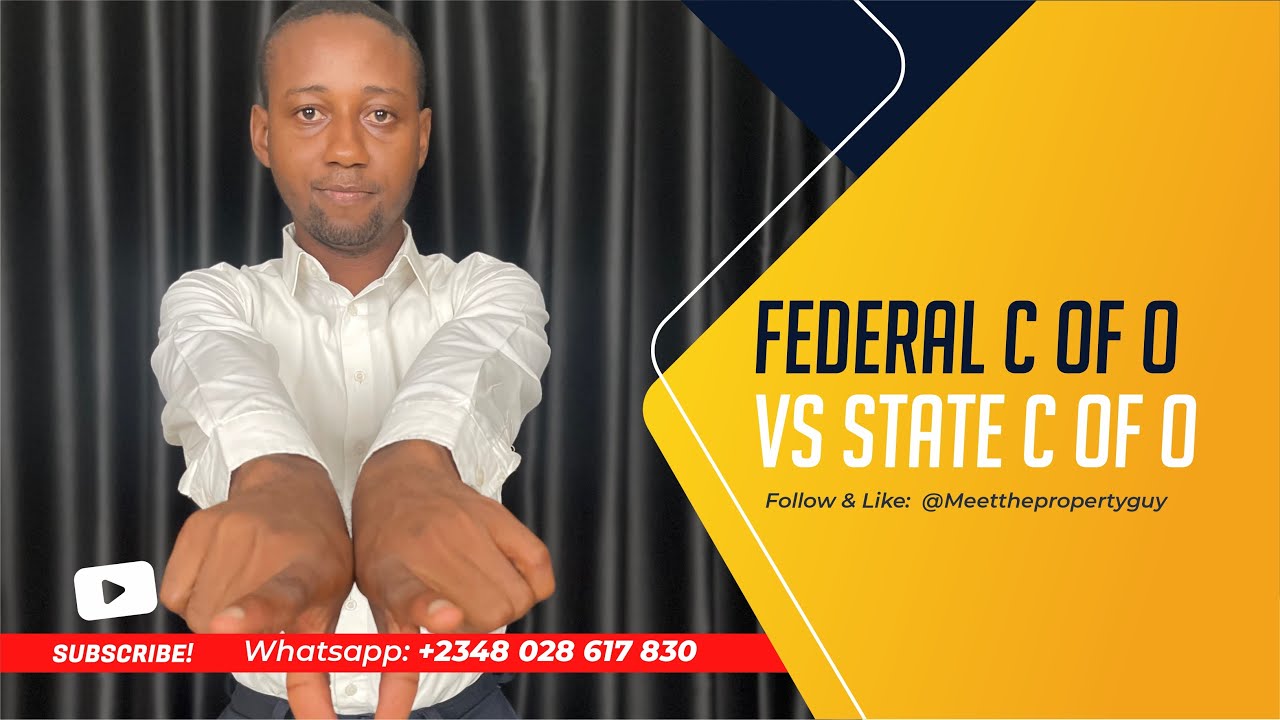 Federal C of O Vs State C of O || Certificate of Occupancy Wahala - YouTube