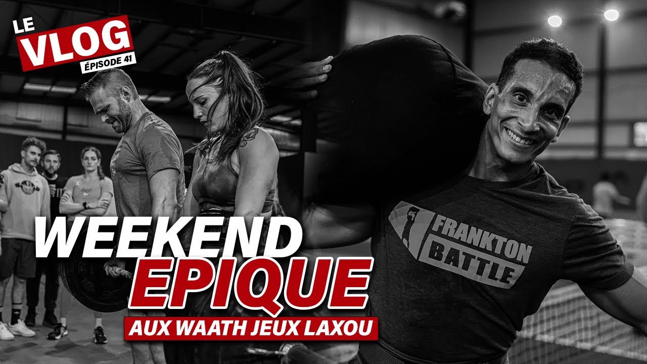 Weekend ÉPIQUE aux WAATH JEUX LAXOU ! 💥 - YouTube