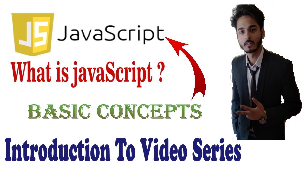 हिन्दी Javascript Tutorial In Hindi For Beginners What Is Javascript Basic Concepts Youtube