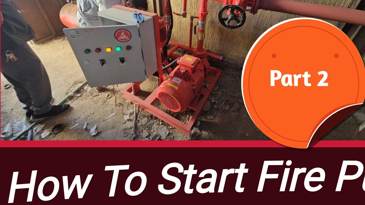 How to Start Fire pump 1st Time Part2 - YouTube