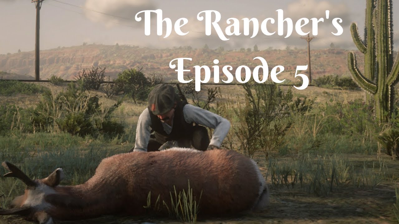 The Rancher's S1 E5 - YouTube