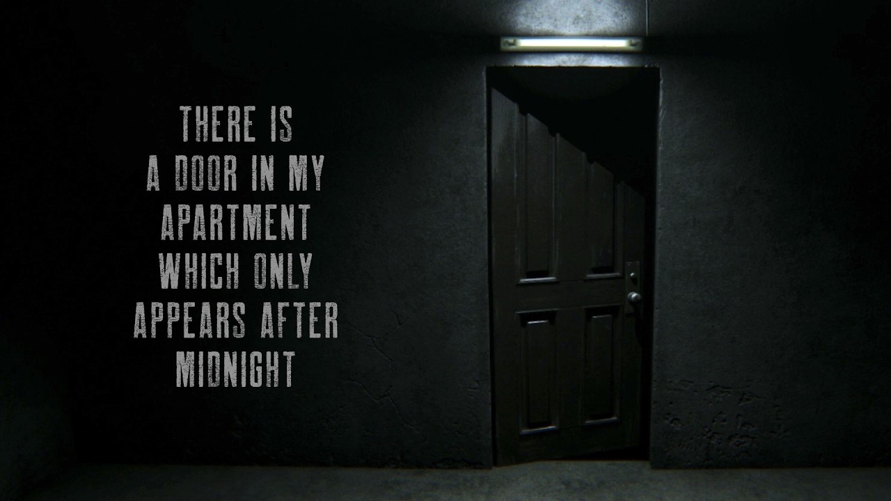 There is a door in my apartment which only appears after midnight ...
