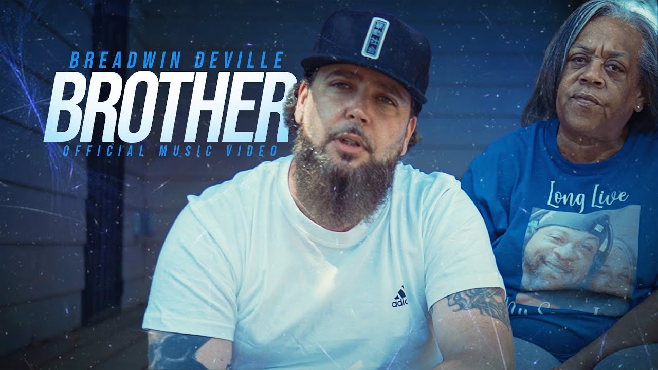 Breadwin Deville - Brother (Official Music Video) - YouTube