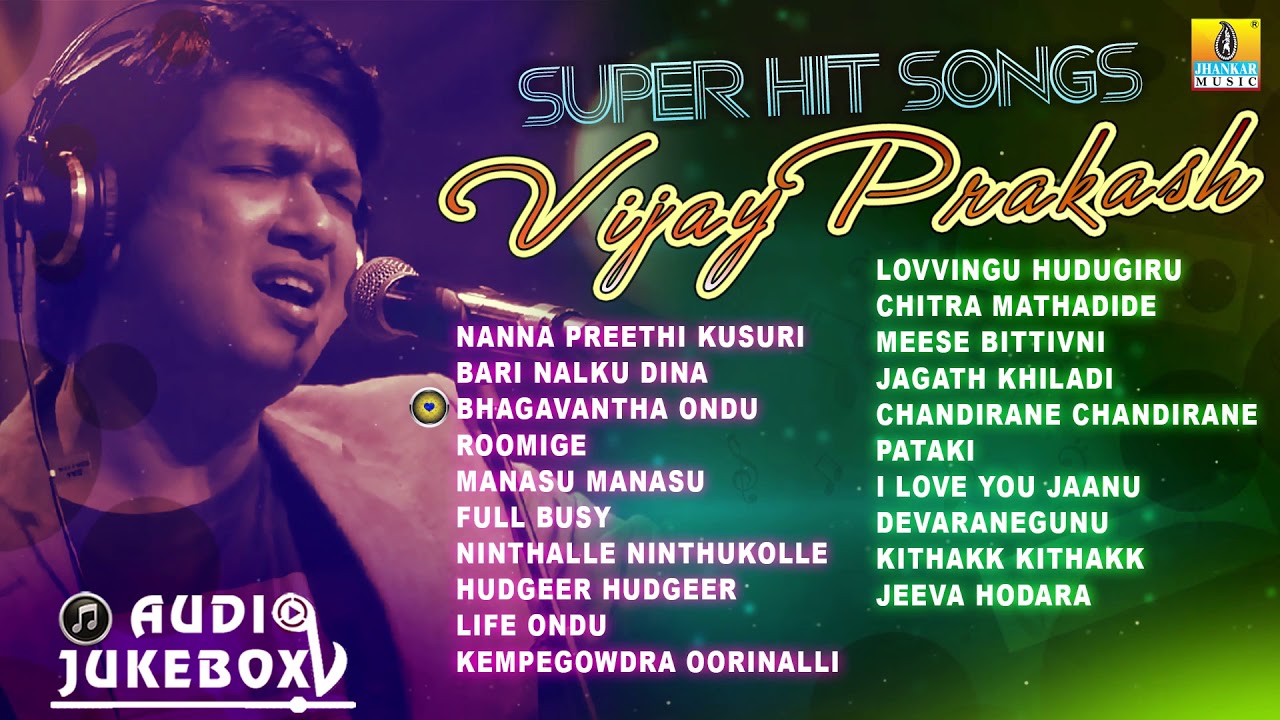 Super Hit Songs Vijay Prakash | Make Up Your Mood With Songs | Best Of ...