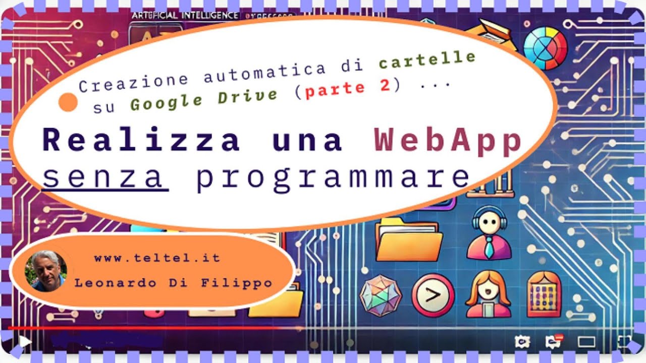 Realizza una WebApp senza programmare (Creazione automatica di cartelle su Google Drive - parte ...