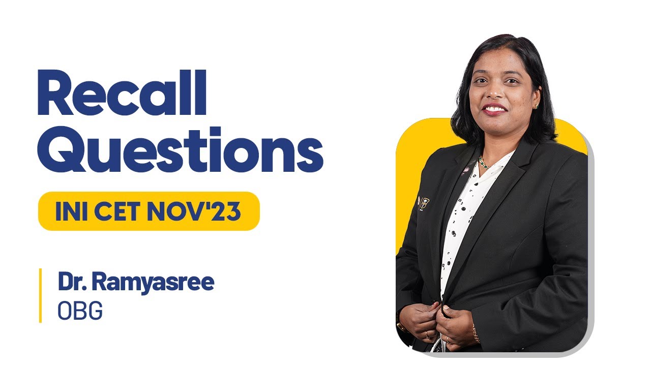 INICET Nov'23 | Recall Questions of OBG | Dr. Ramyasree | DBMCI 96% Strike Rate - YouTube